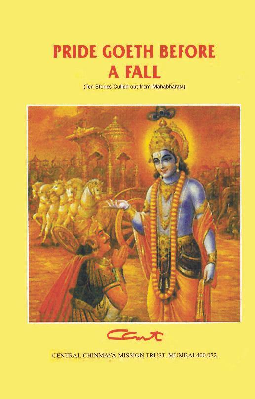 PRIDE GOETH BEFORE A FALL – Chinmaya Mission Australia